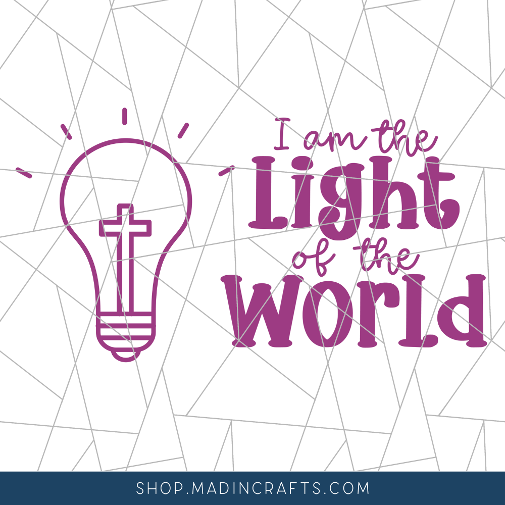 I Am the Light of the World Bulletin Board SVG – Mad in Crafts