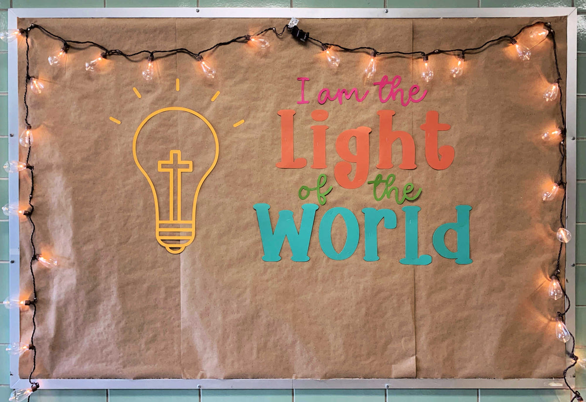 I Am the Light of the World Bulletin Board SVG – Mad in Crafts