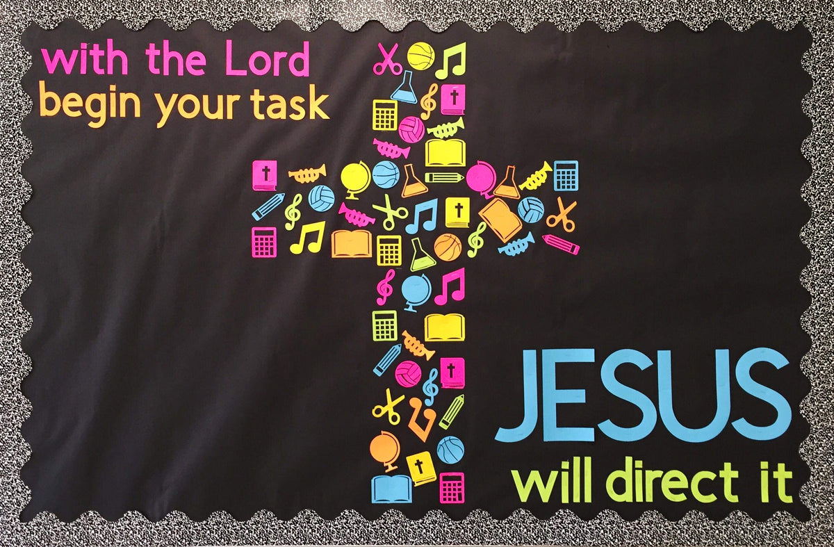 With the Lord Begin Your Task Bulletin Board SVG – Mad in Crafts